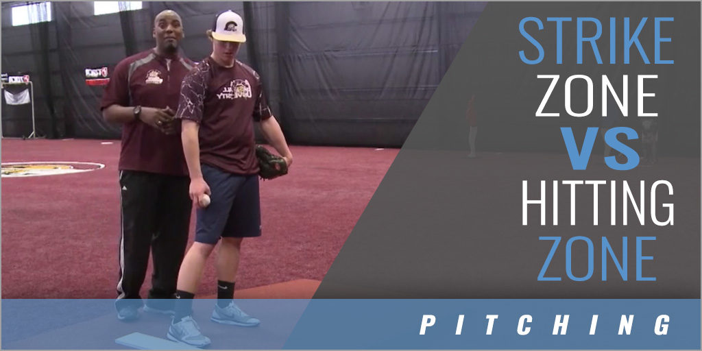 Strike Zone vs Hitting Zone – Byron Embry – Pitching 101 – Coaches Insider