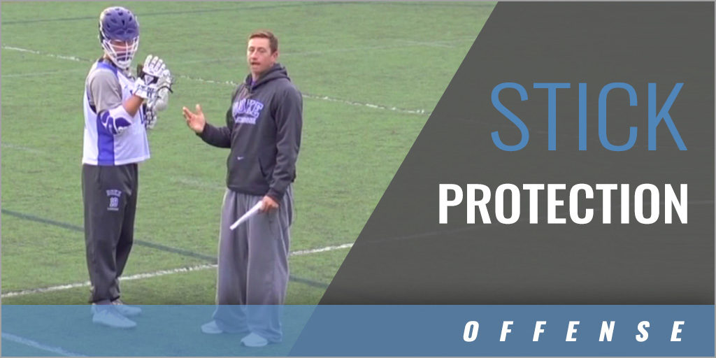 Stick Protection with Matt Danowski – Duke Univ. – Coaches Insider