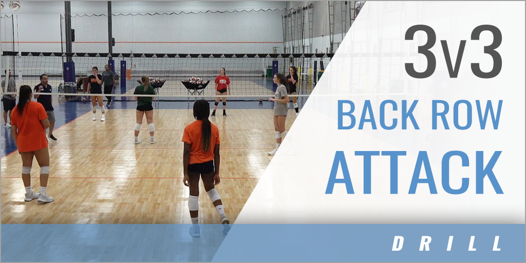 3v3 Back Row Attack Drill with Felipe Coronel – Houston Juniors ...