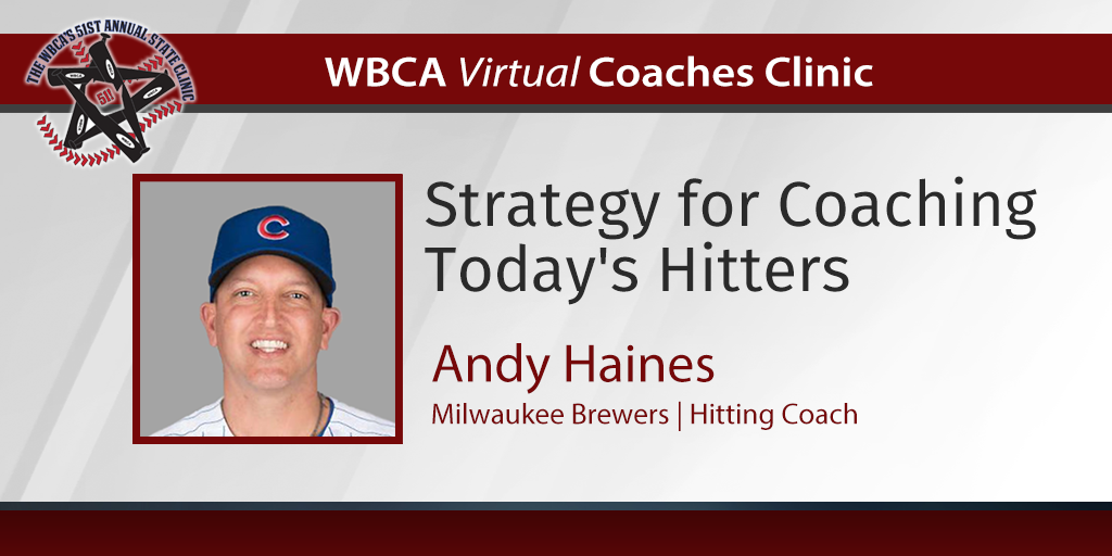 Strategy for Coaching Today’s Hitters with Andy Haines – Milwaukee ...