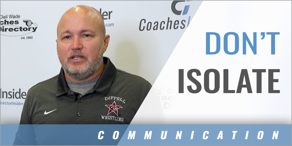 Don’t Be An Isolationist with Chip Lowery – Coppell HS (TX) – Coaches ...