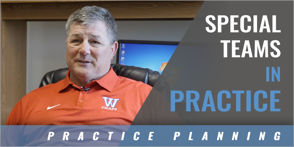 How to Efficiently Implement Special Teams in Practice with Todd Dodge ...