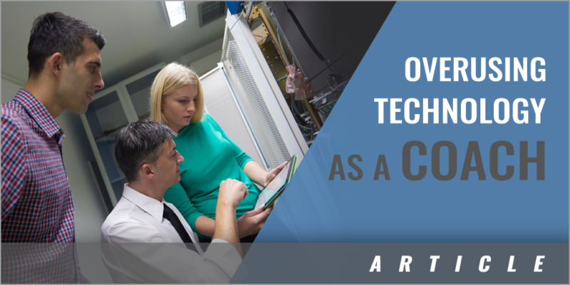 A Coach’s Eye and the Teaching Process – Coaches Insider